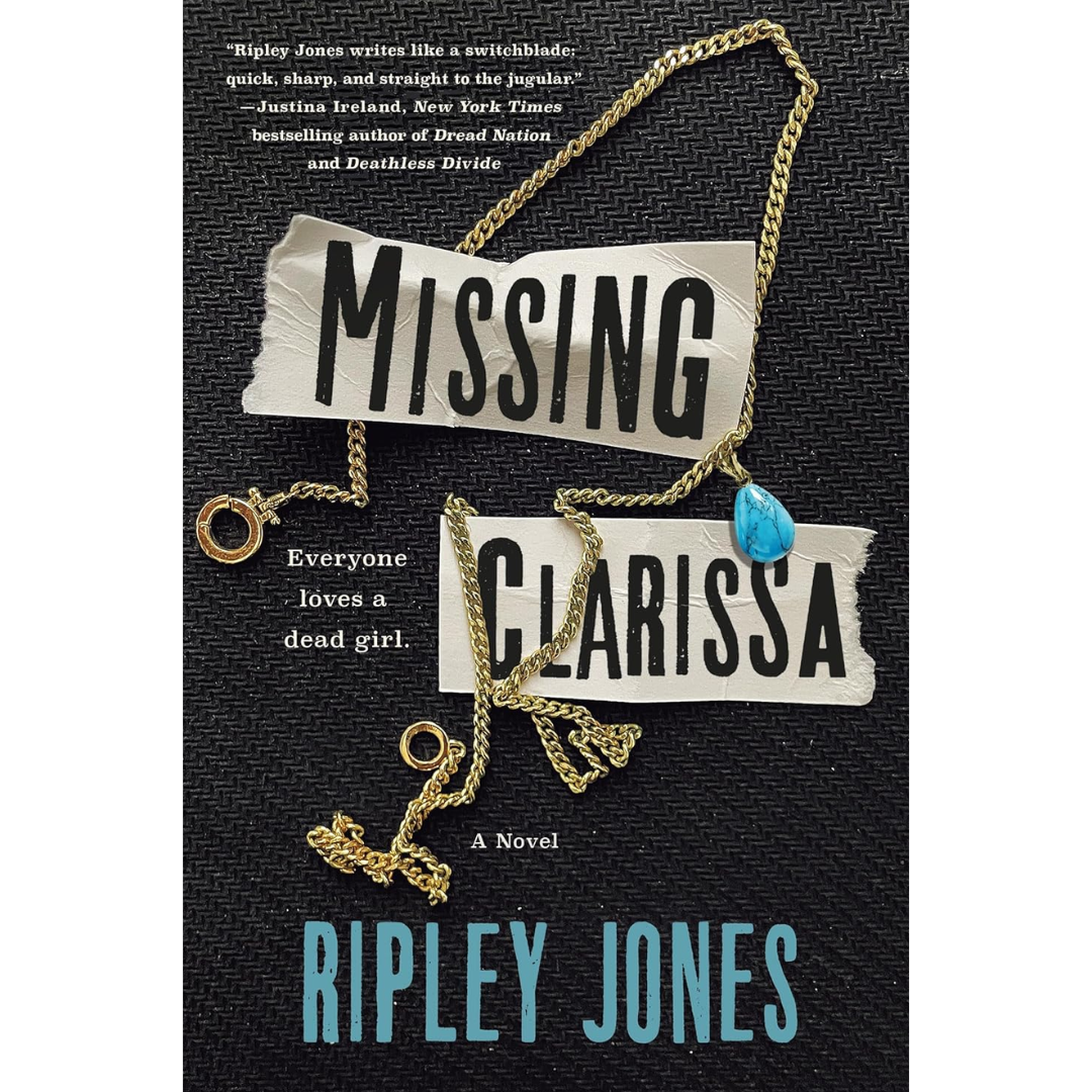 Missing Clarissa By Ripley Jones