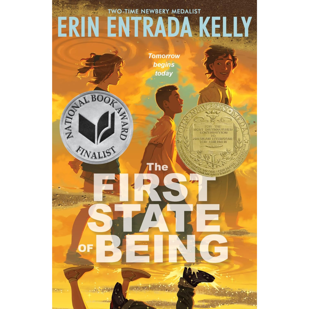 The First State of Being By Erin Entrada Kelly