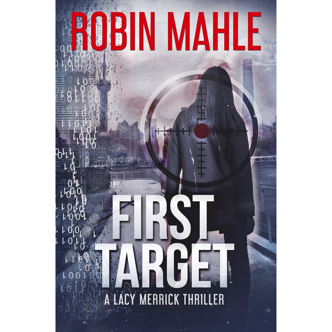 First Target By Robin Mahle – ReadersWorldUAE