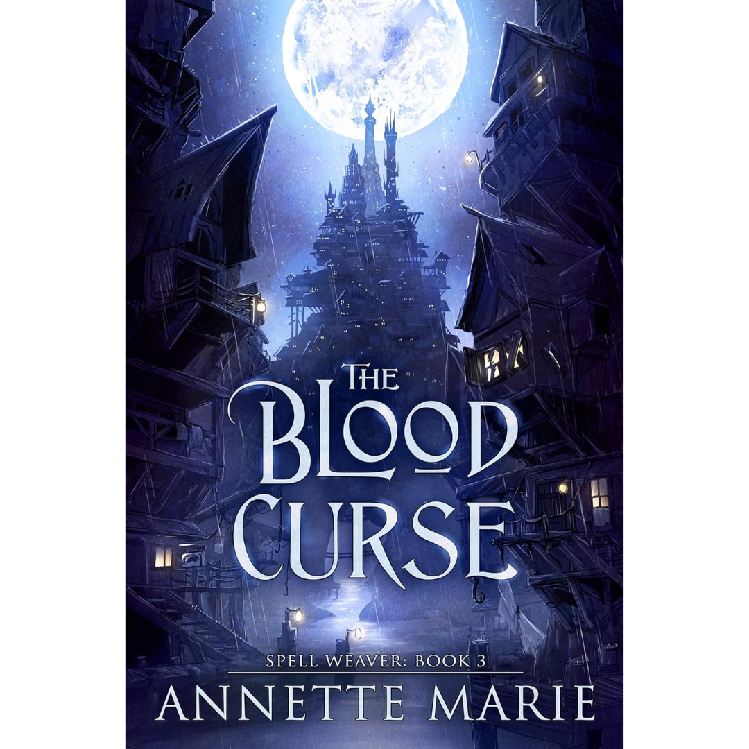 The Blood Curse By Annette Marie