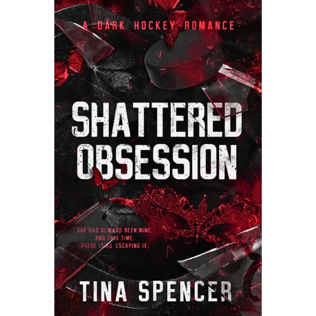 Shattered Obsession By Tina Spencer – ReadersWorldUAE