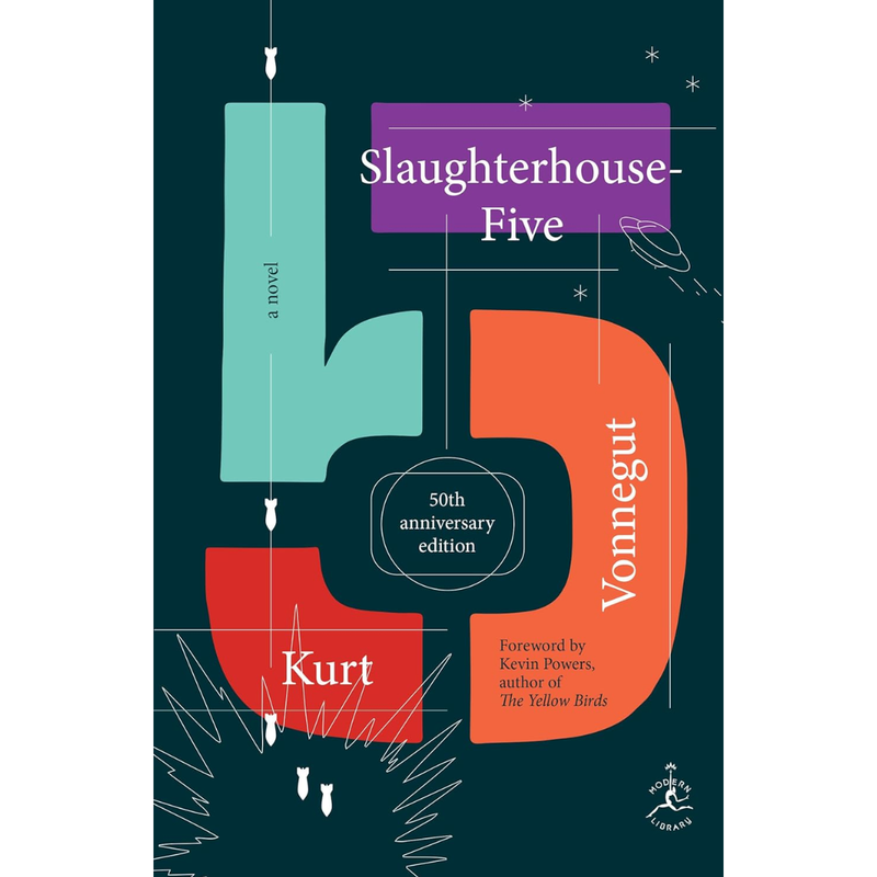 Slaughterhouse-Five By Kurt Vonnegut Jr.