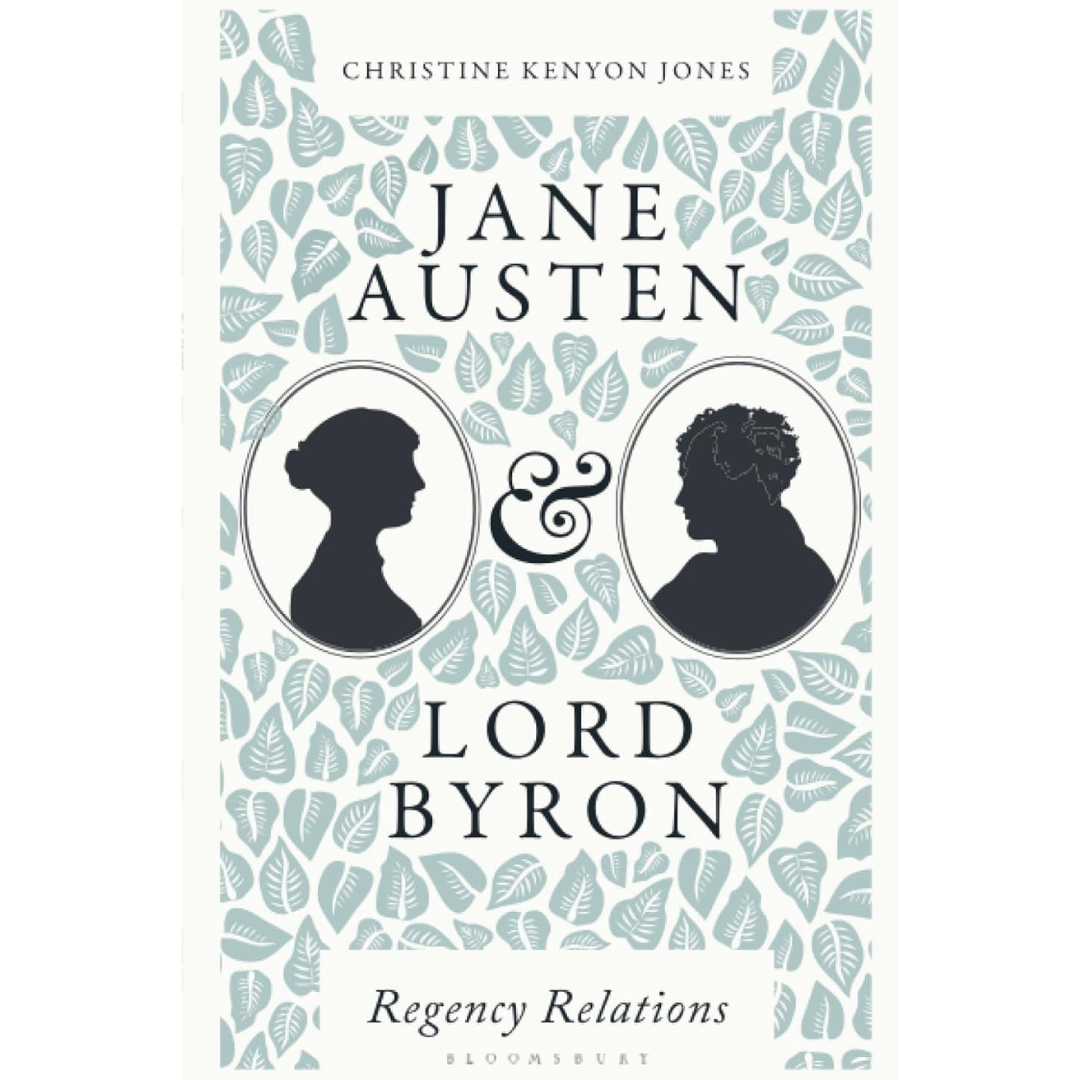 Jane Austen and Lord Byron By Christine Kenyon Jones – ReadersWorldUAE