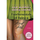 Fundamentals of Being a Good Girl By Julie Murphy