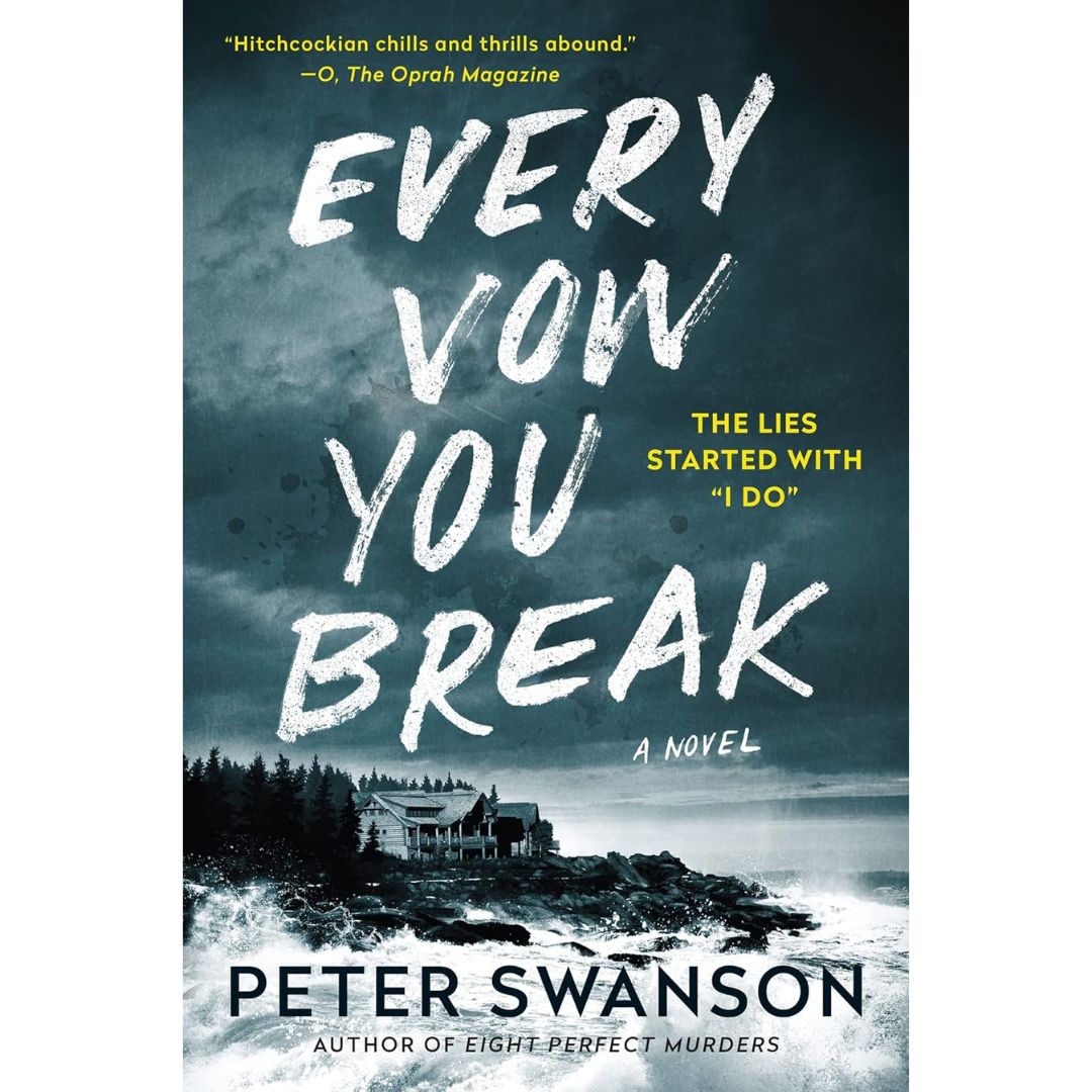 Every Vow You Break By Peter Swanson – ReadersWorldUAE