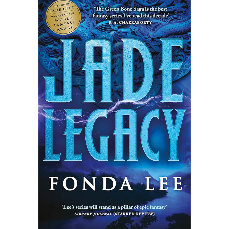Jade Legacy By Fonda Lee