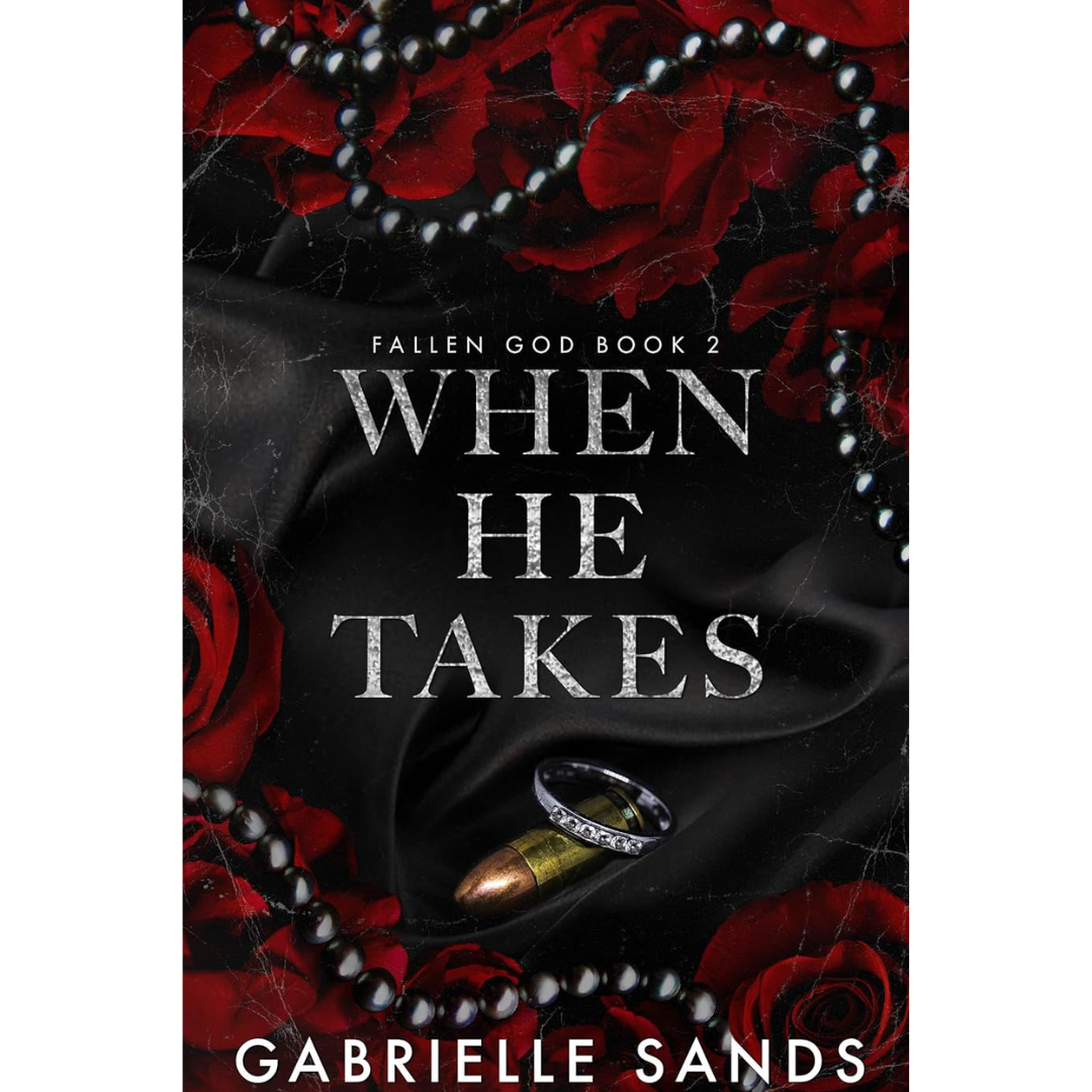 When He Takes By Gabrielle Sands – ReadersWorldUAE