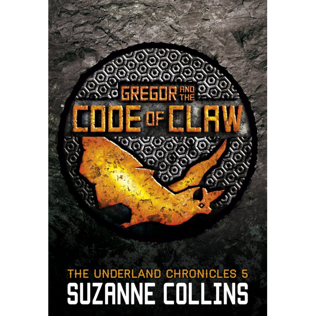 Gregor and the Code of Claw By Suzanne Collins – ReadersWorldUAE