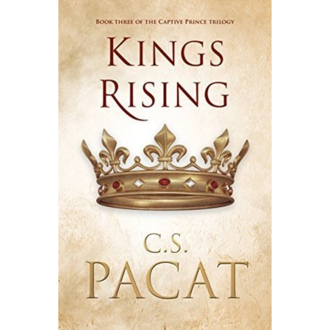 Kings Rising By C.S. Pacat – ReadersWorldUAE