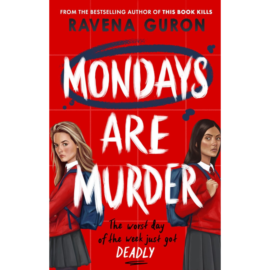 Mondays Are Murder By Ravena Guron – ReadersWorldUAE